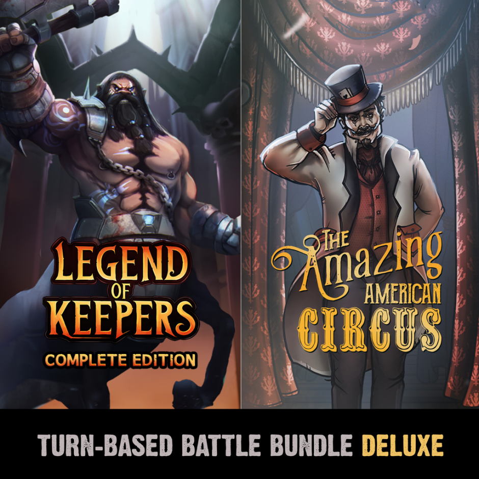 Turn-Based Battle Bundle: The Amazing American Circus and Legend of Keepers | NationHive